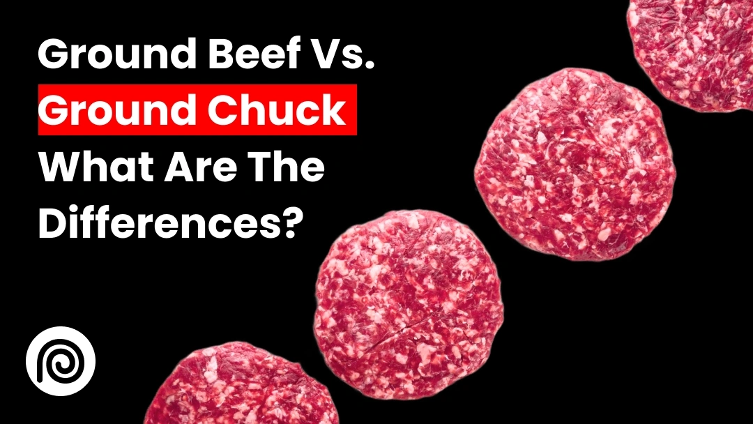 Ground Beef vs. Ground Chuck: What Are the Differences?